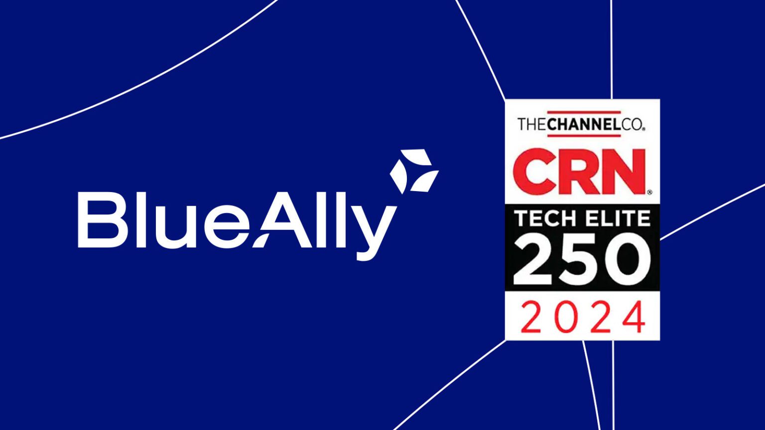 BlueAlly Recognized on the Prestigious 2024 CRN Tech Elite 250 List ...